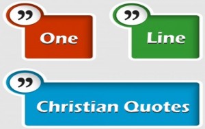 30 Christian One Line Quotes