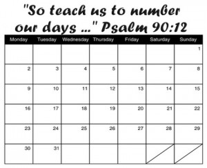 6 Good Reasons To Number Your Days